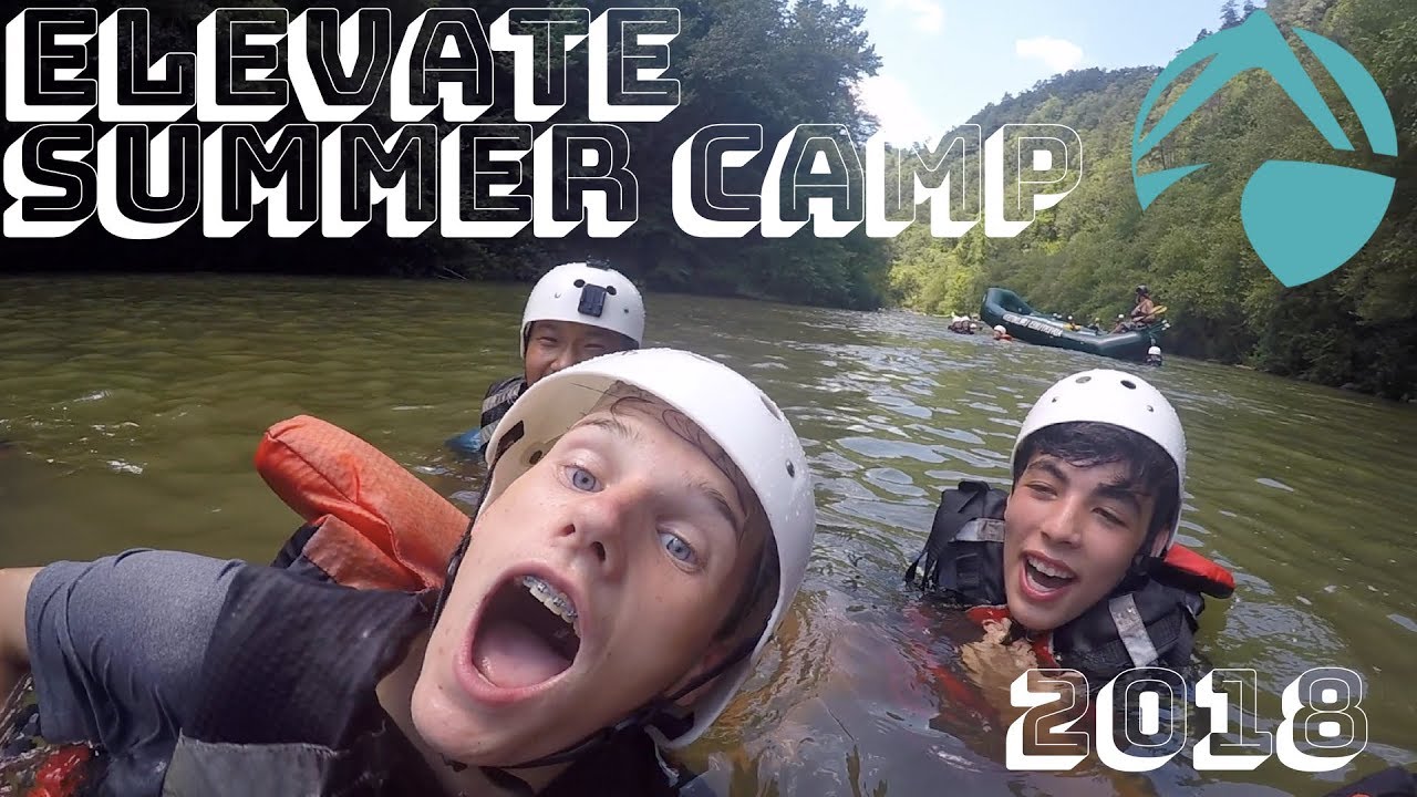 Elevate Summer Camp 2018 - YouTube