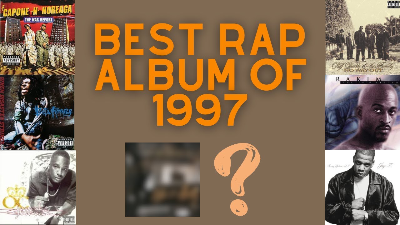 Best Rap Album of 1997 - YouTube