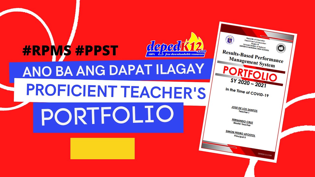 Ano ba ang nilalaman ng RPMS Portfolio ng isang Proficient Teacher ...