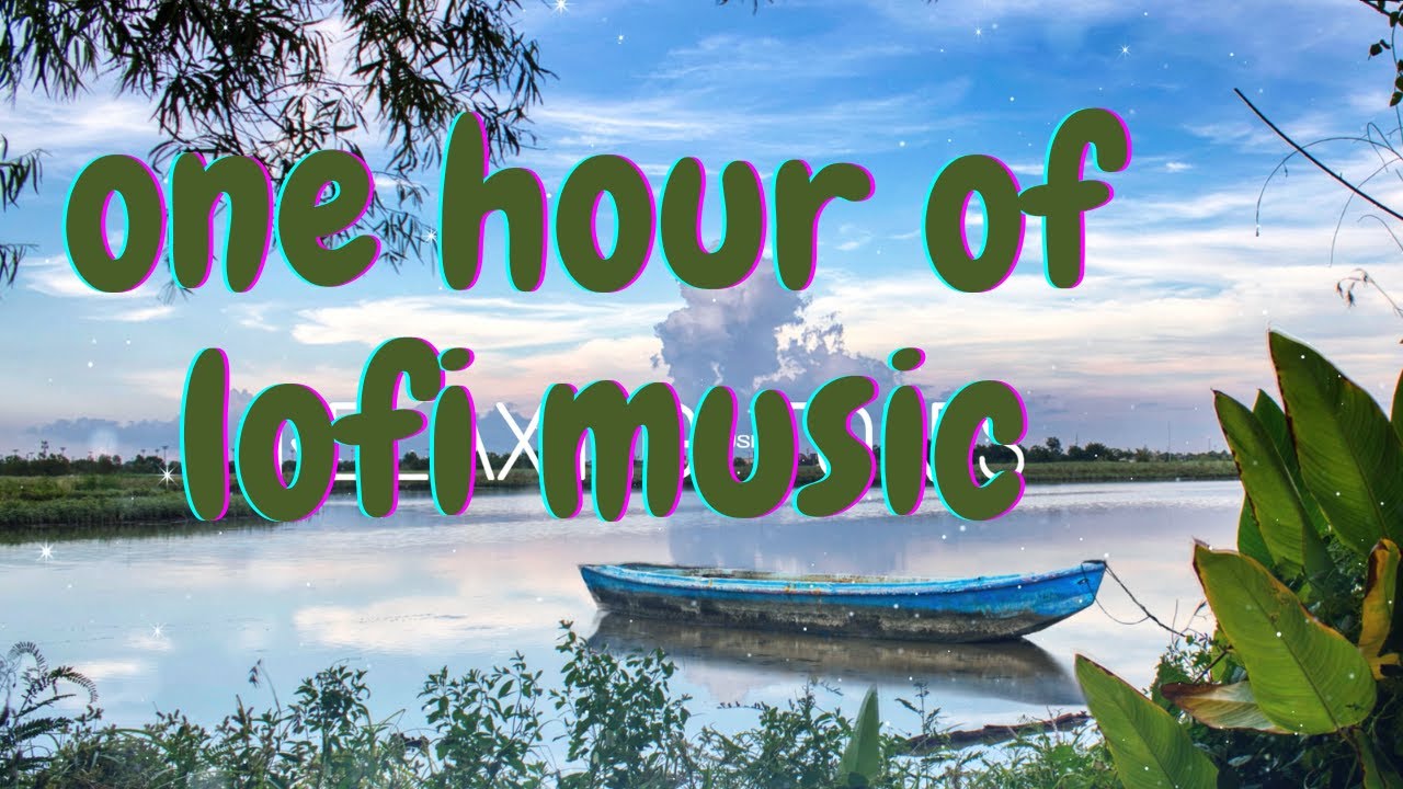chill lofi beats 🌴 lofi hip hop radio 🌴 lofi lake water lofi 🌴 one ...