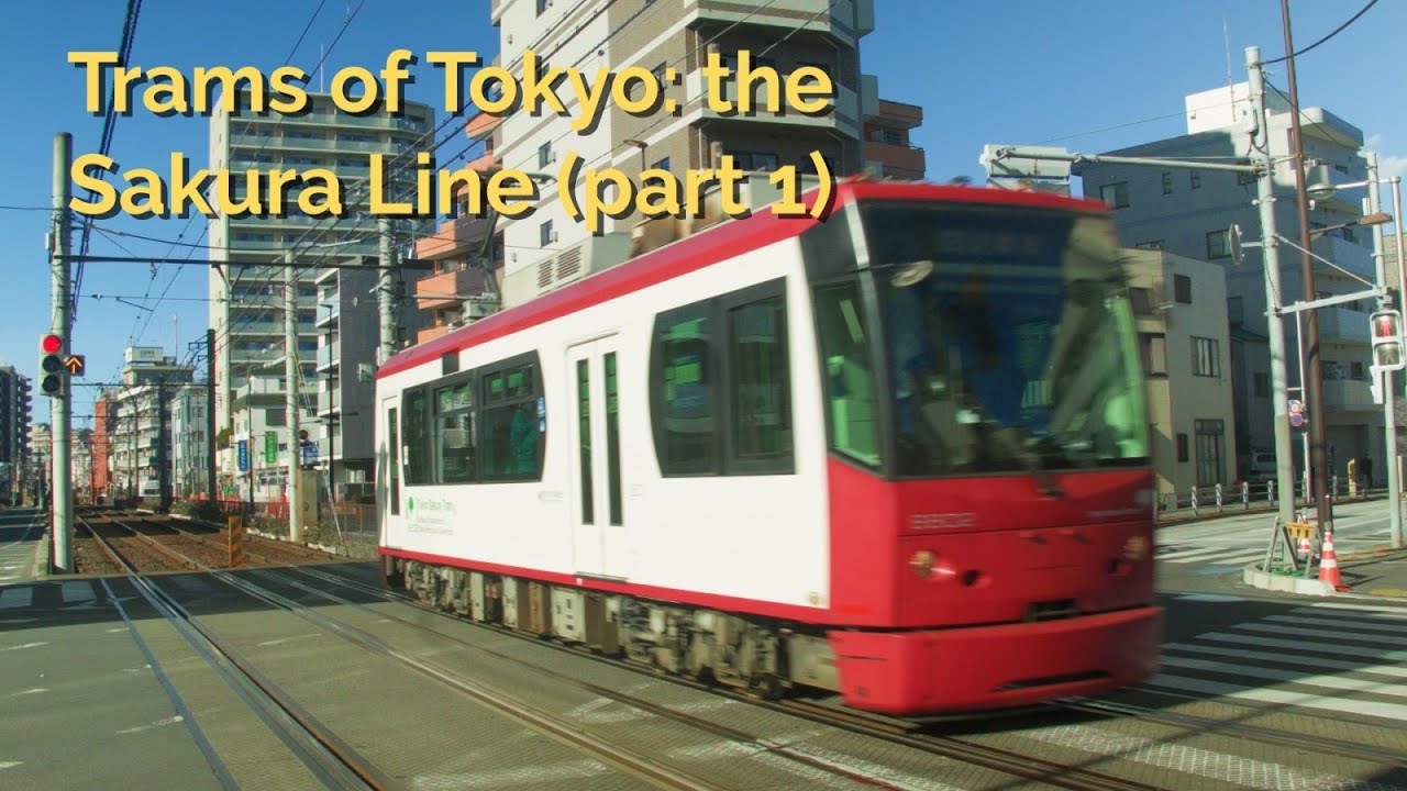 Trams of Tokyo: the Sakura Line (part 1) - YouTube
