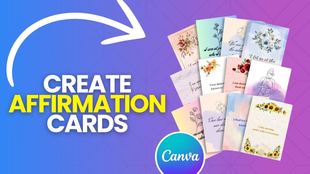 How to Create Affirmation Cards in Canva - YouTube
