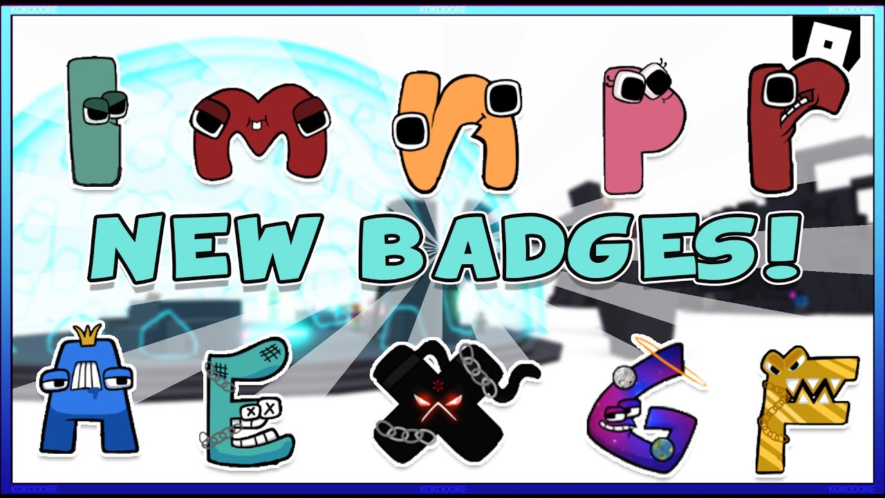 HOW TO FIND ALL 10 NEW BADGES in [👶BABY] Find The Alphabet Lore Morphs ...
