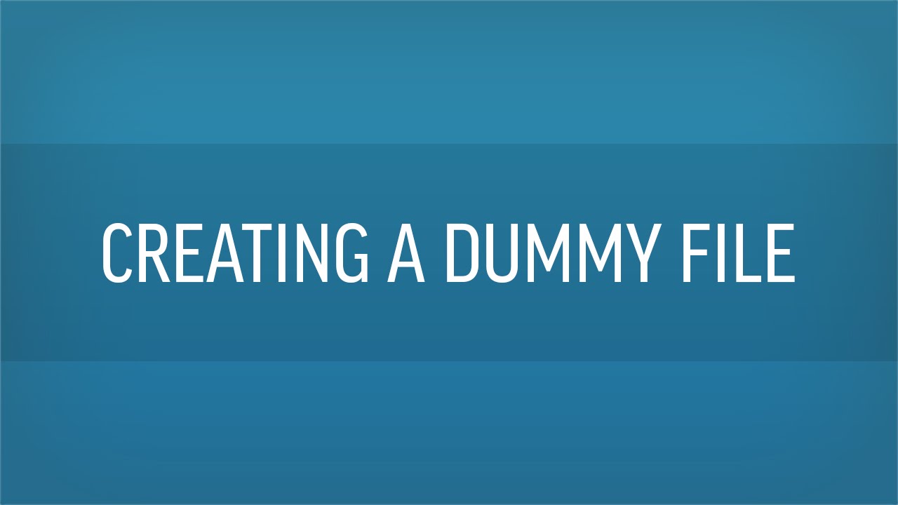How To Create Big Or Small Fakedummy File On Windows 7 Youtube