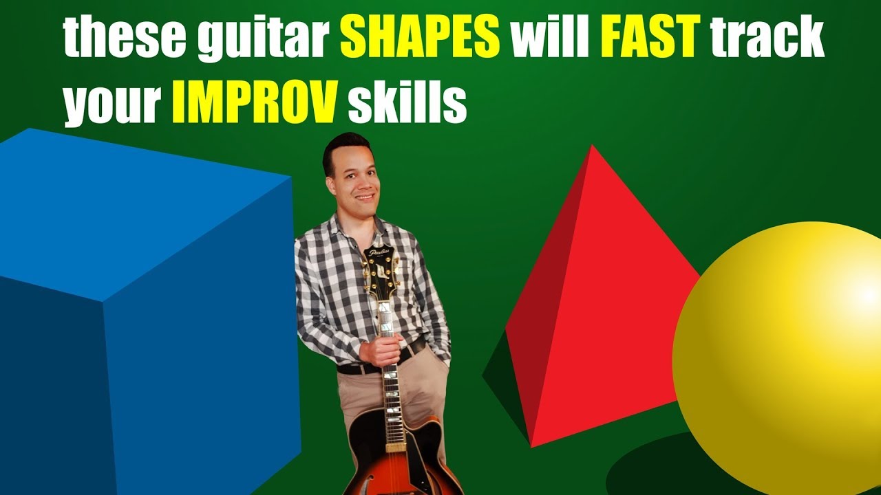 FUNDAMENTAL guitar SHAPES for jazz IMPROV - YouTube