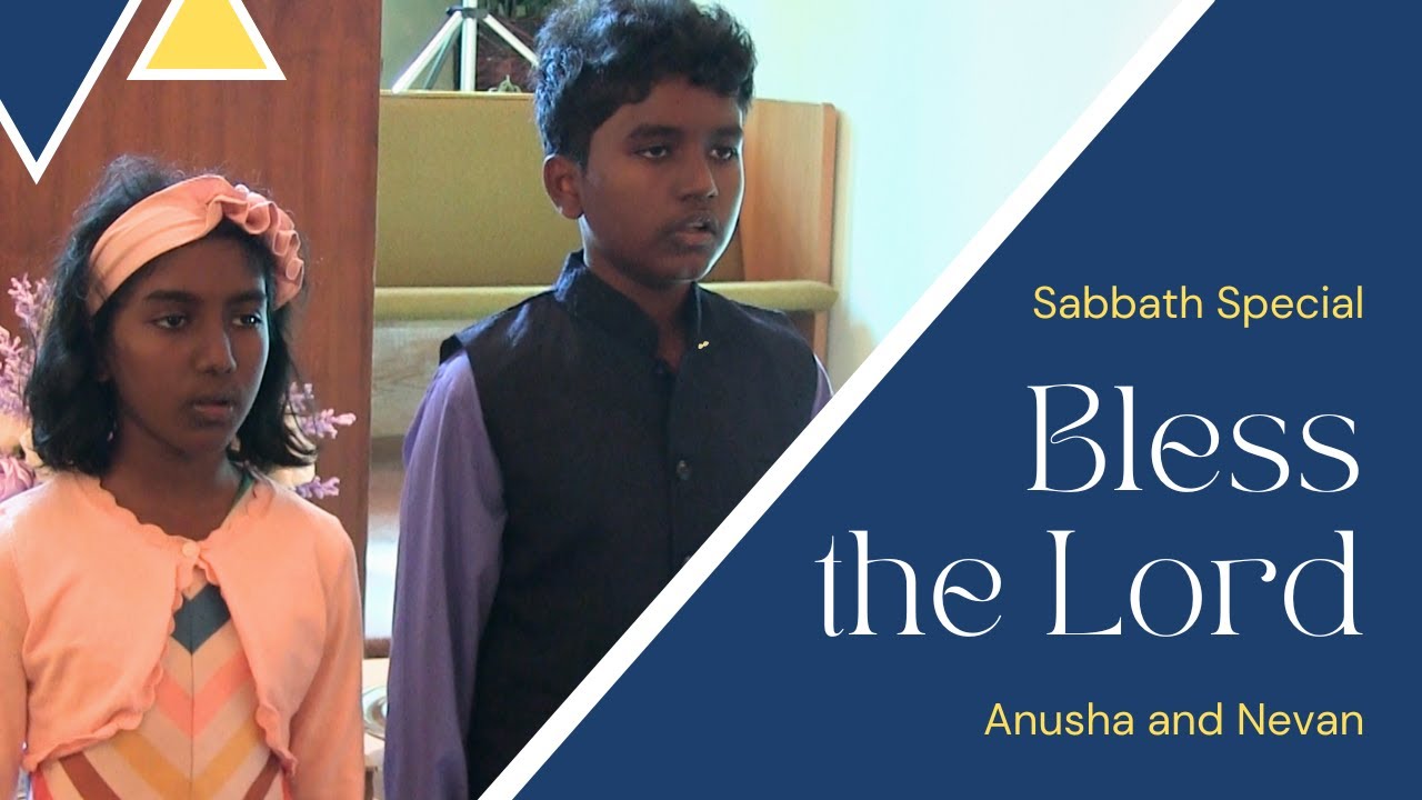[Music Special] Bless the Lord - Anusha and Nevan - YouTube