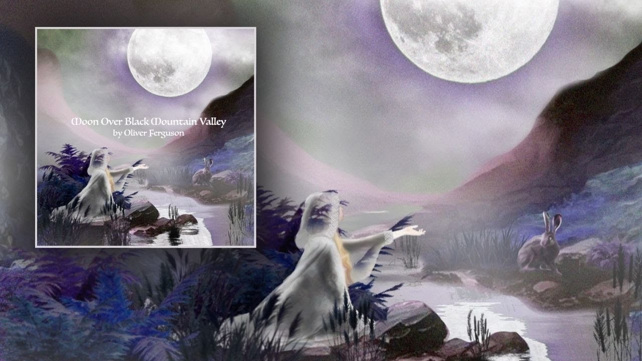 Moon Over Black Mountain Valley by Oliver Ferguson | FULL AUDIOBOOK ...