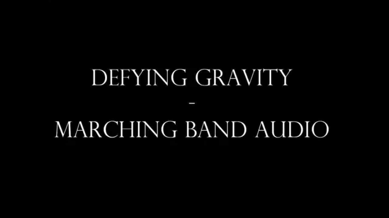 Defying Gravity - Marching Band Audio - YouTube