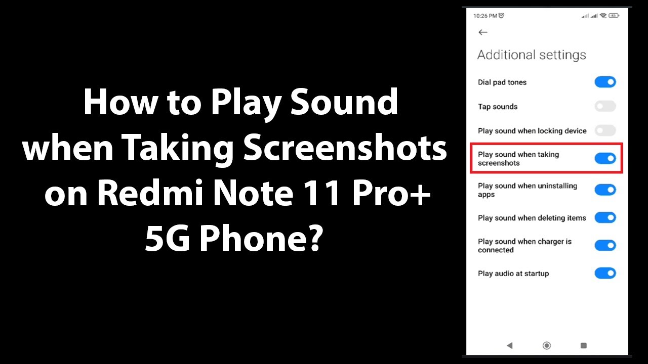 How to Play Sound when Taking Screenshots on Redmi Note 11 Pro+ 5G ...