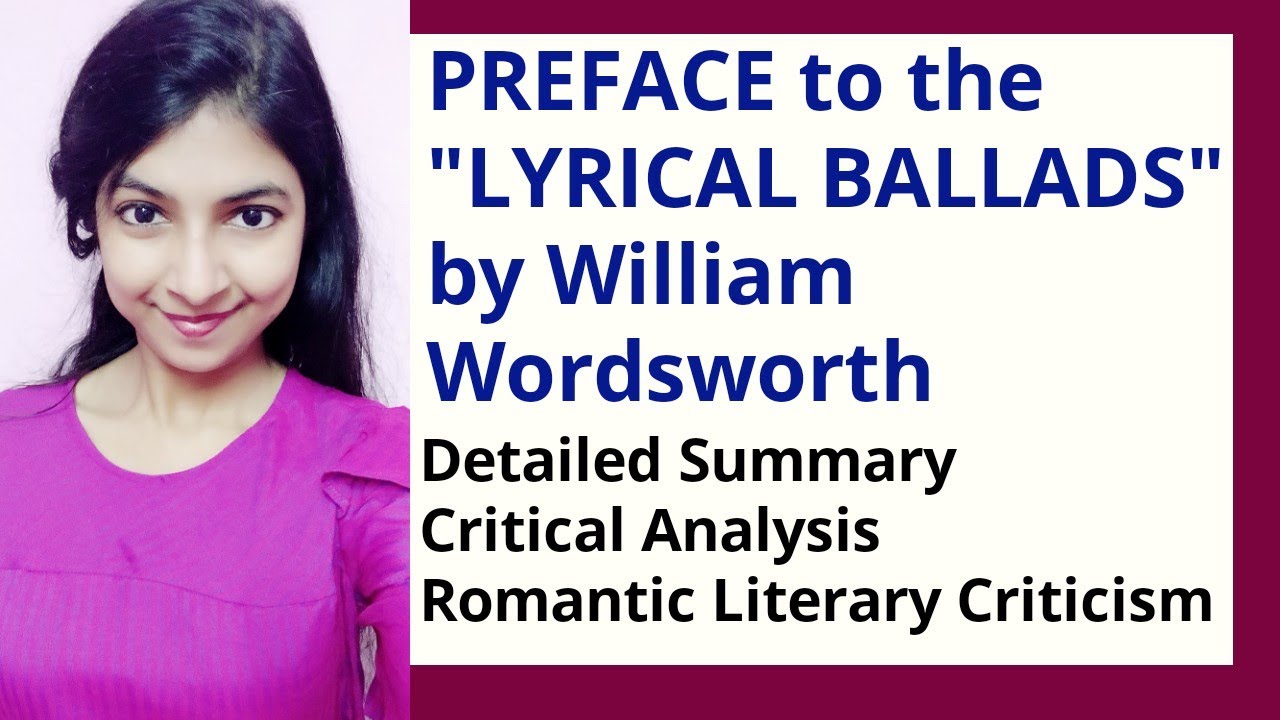 Preface to Lyrical Ballads | William Wordsworth | Romantic Criticism ...