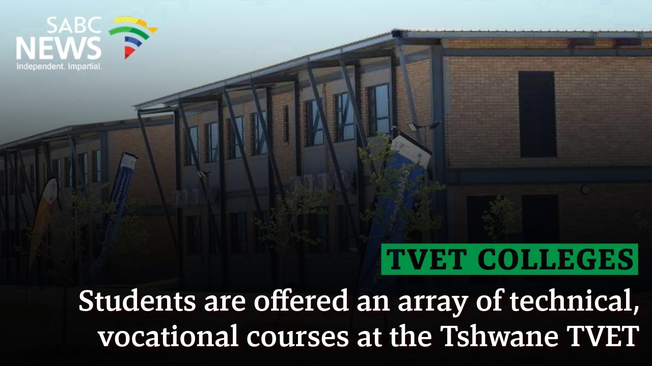 TVET Colleges | Students are offered an array of technical, vocational ...
