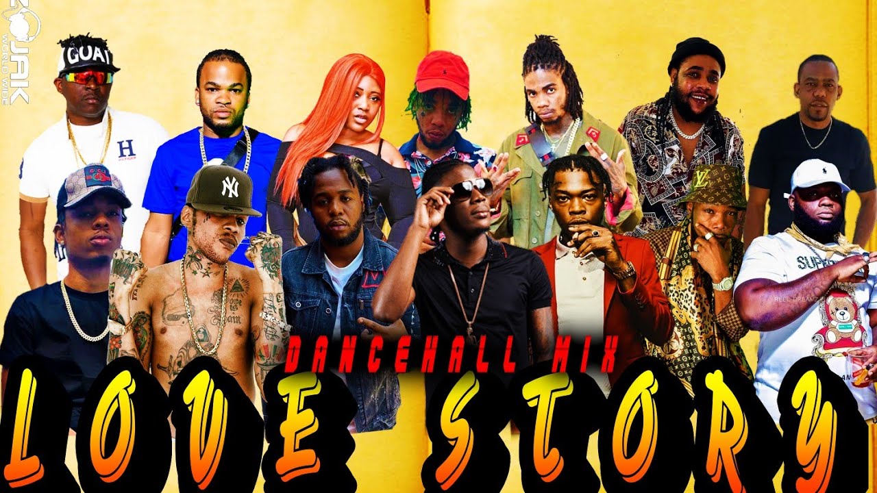 2021 DANCEHALL MIX-LOVE STORY,MASICKA,VYBZ KARTEL,SQUASH,TEEJAY,450 ...