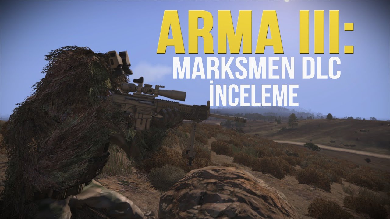 Arma 3:Marksmen DLC İnceleme - Satın almalı mı? - YouTube