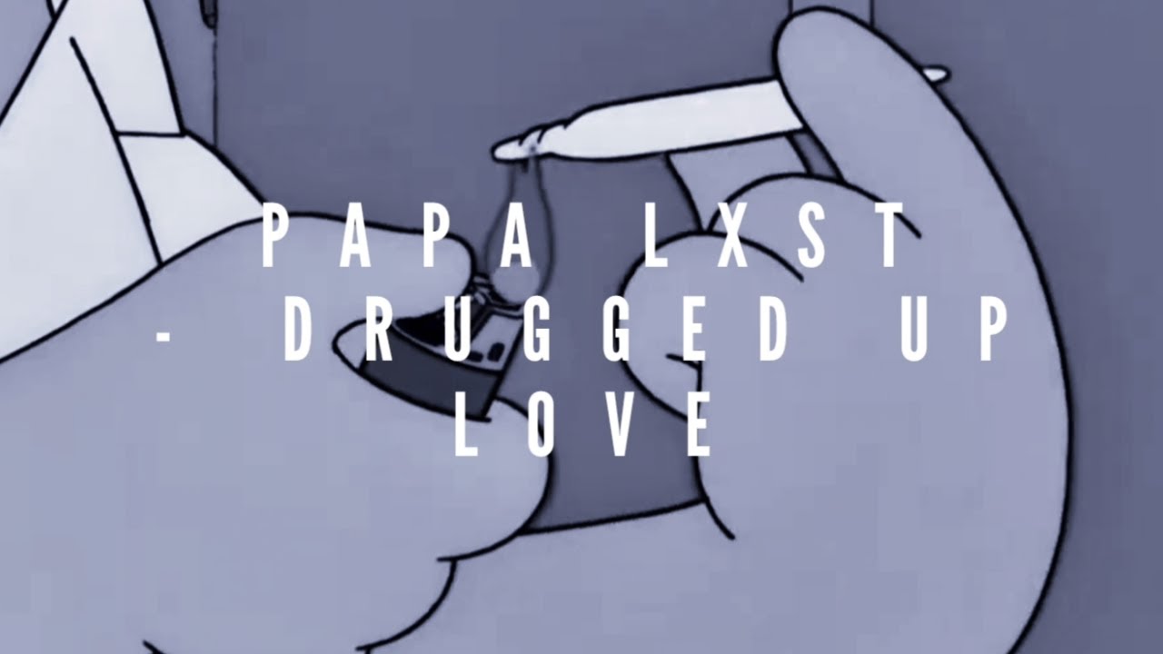PAPA LXST - DRUGGED UP LOVE (The Simpsons Visualizer) - YouTube