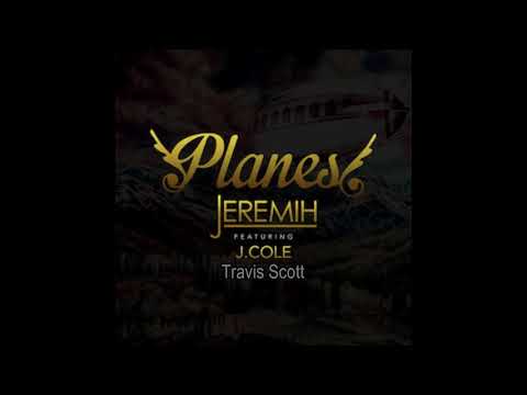 Planez   Jeremih ft.  J Cole, Travis Scott