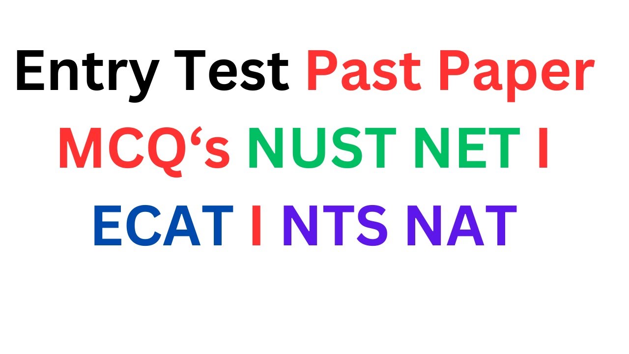 Entry Test Preparation 2024 ECAT I NUST NET I NTS NAT I How to Prepare ...