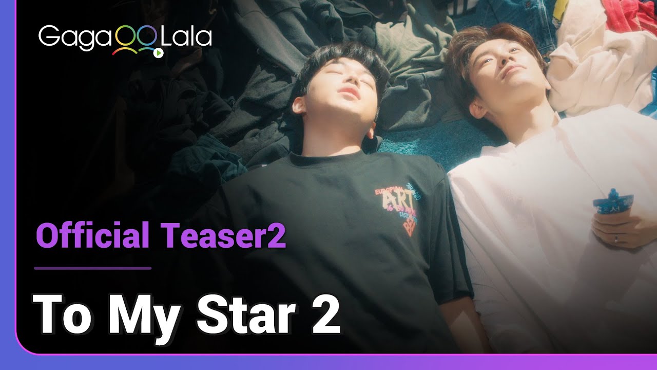 To My Star Season 2 | Official Teaser 2 | Is love the answer to all ...