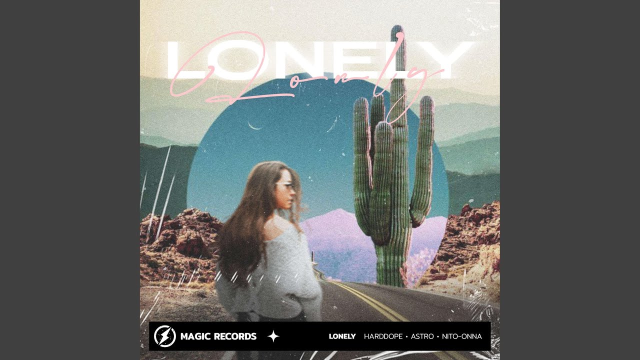 Lonely - YouTube Music