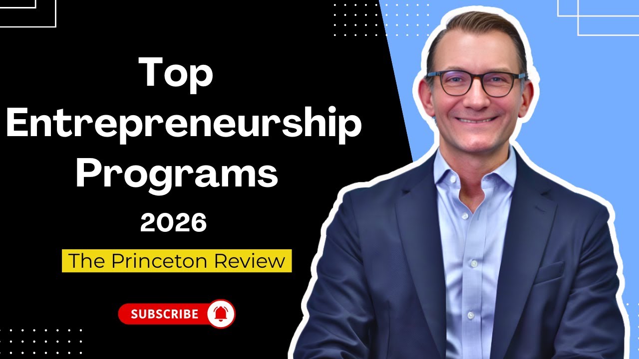 2026 Top Entrepreneurship Programs | The Princeton Review ...