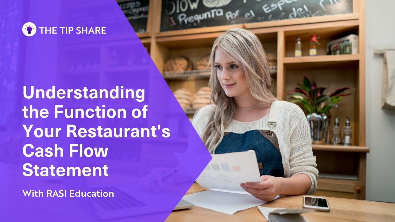 Understanding the Function of Your Restaurant's Cash Flow Statement ...