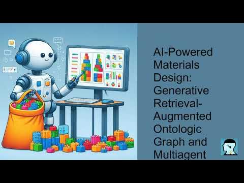 AI-Powered Materials Design:Generative Retrieval-Augmented Ontologic Graph and Multiagent ...