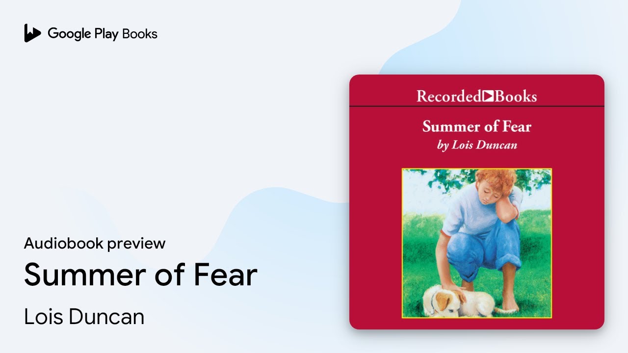 Summer of Fear by Lois Duncan · Audiobook preview - YouTube