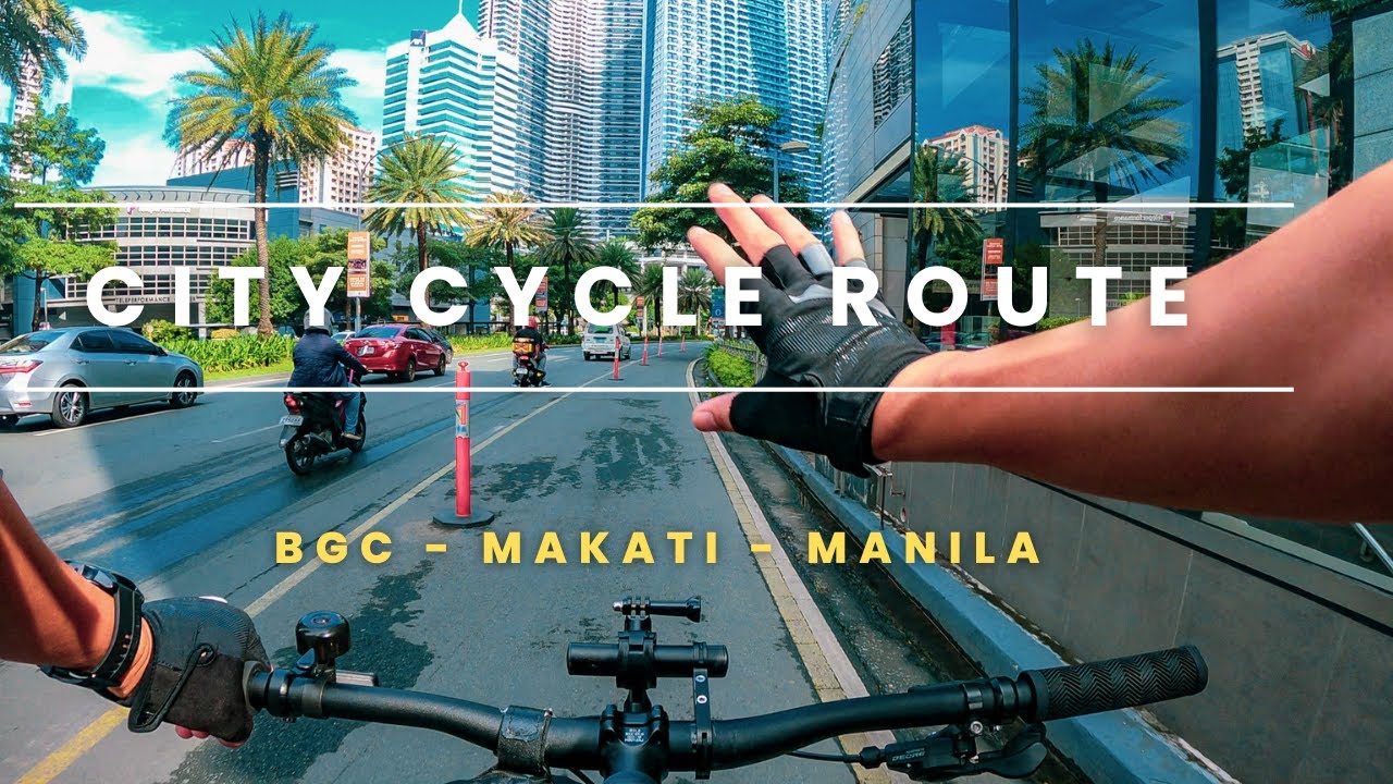 CITY CYCLING ROUTE | Kalayaan Bridge | BGC | McKinley Road | Makati ...