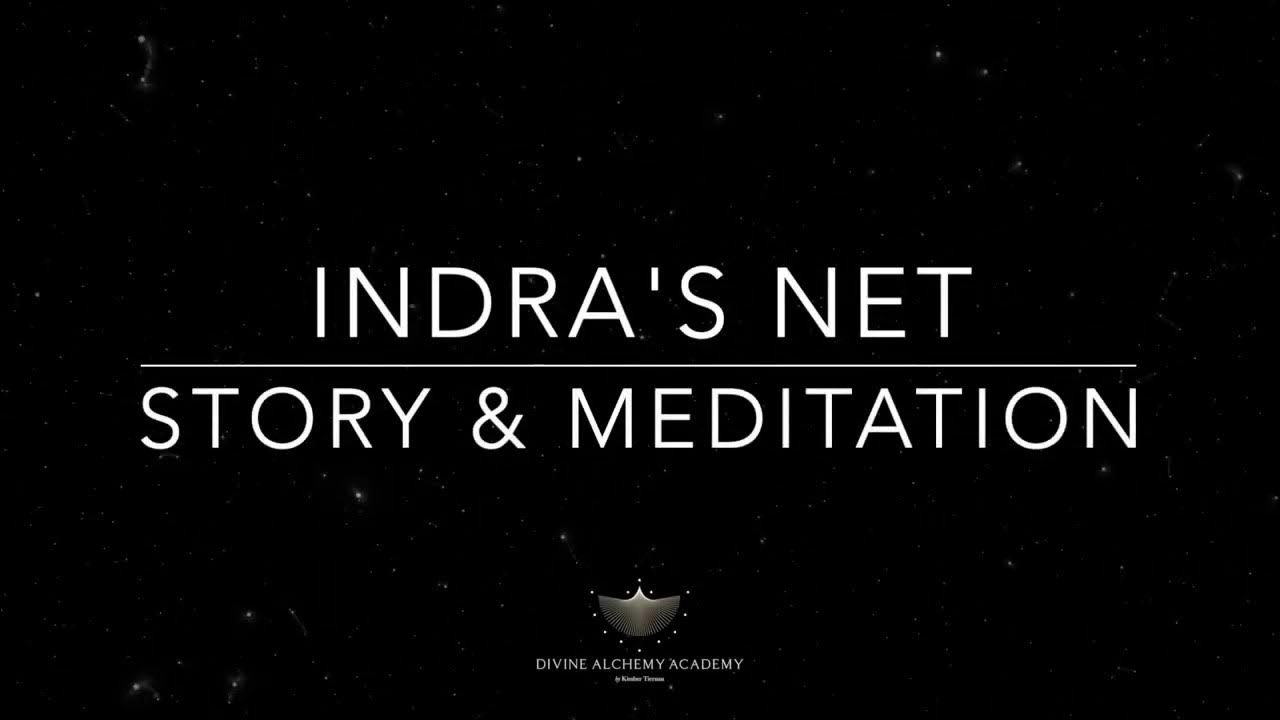 Indra's Net -A Traditional Buddhist and Hindu Story ––Meditation and ...