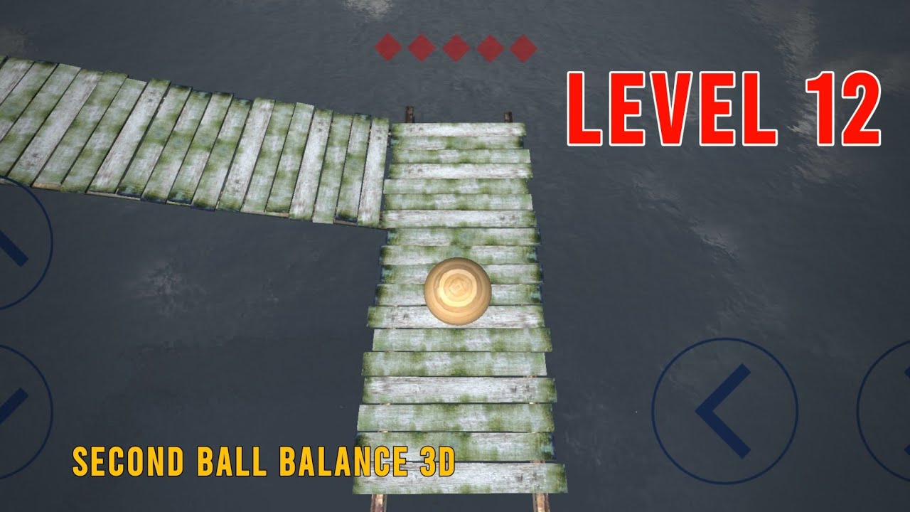 Second Ball Balance 3D Level 12 - YouTube