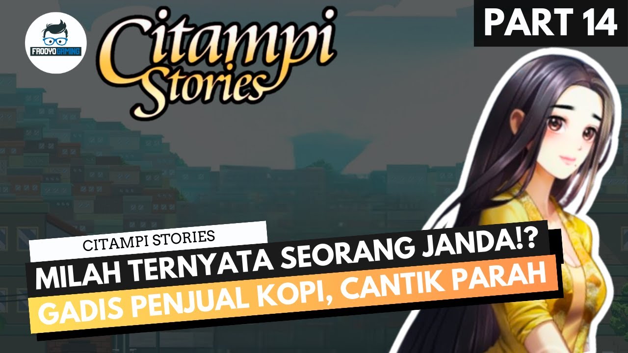 Aku Menyukai Seorang Janda Cantik Dari Bojong Lima, Milah - Citampi ...