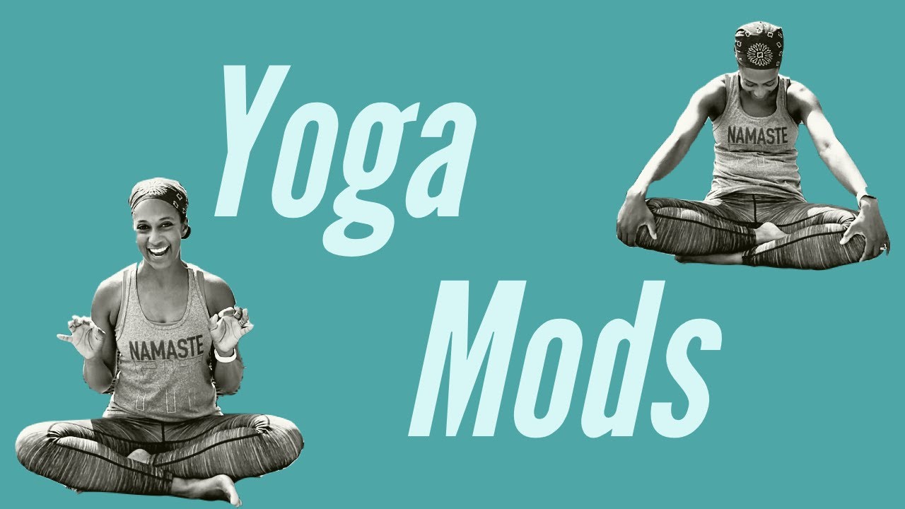 Five Yoga Modifications for every BODY! - YouTube