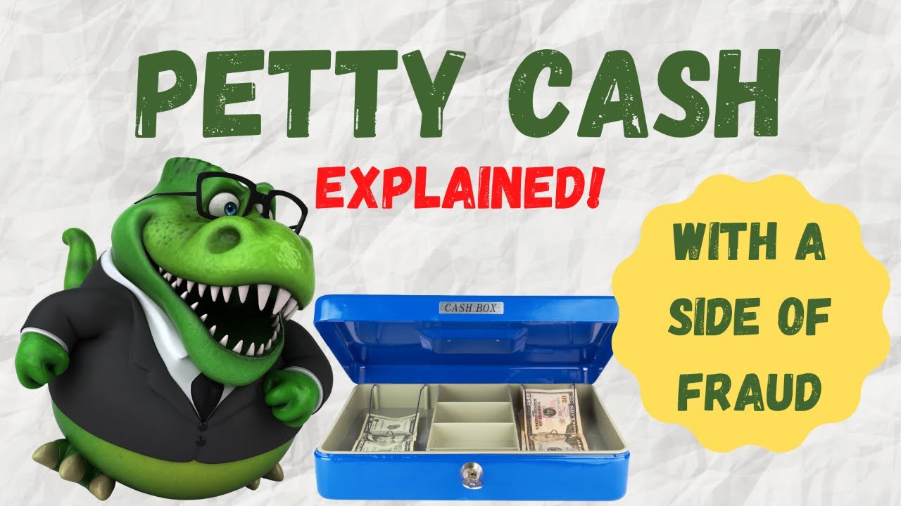 Petty Cash Explained | Accounting How To | How to Pass Accounting Class ...