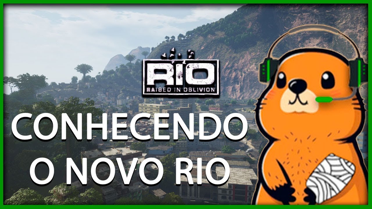 CONHECENDO O NOVO RIO | Rised in Oblivion [Build de Teste] - YouTube