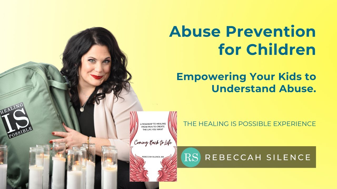 Abuse Prevention for Children: Empowering Your Kids to Understand Abuse ...