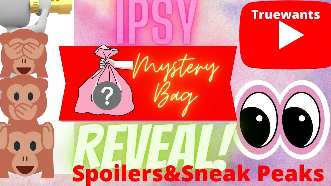 IPSY Mystery Bag Spoiler REVEAL Limited Edition Design Bag to Celebrate ...