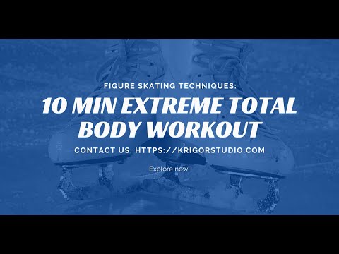 Off-ice Figure Skating Techniques: 10 min Extreme Total Body Workout ...