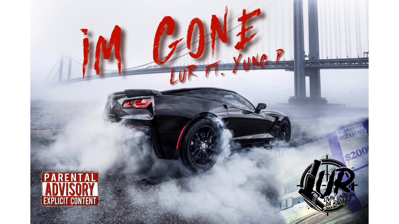 LuR ft Yung P - iM Gone - YouTube