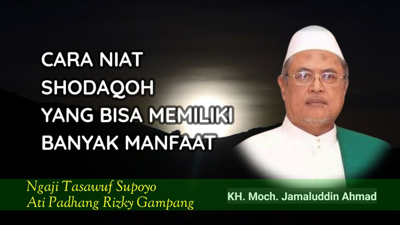 280 CARA NIAT SHODAQOH YANG MEMILIKI BANYAK MANFAAT - YouTube