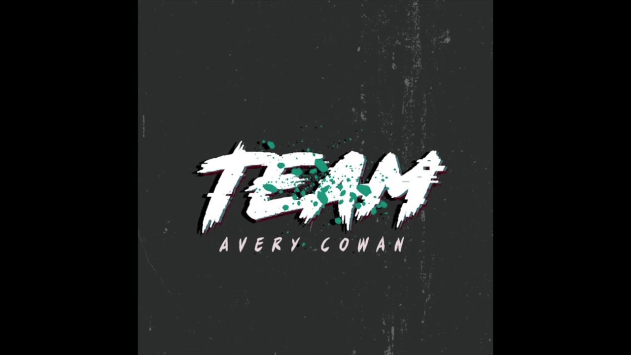Avery Cowan - Team (Audio) - YouTube