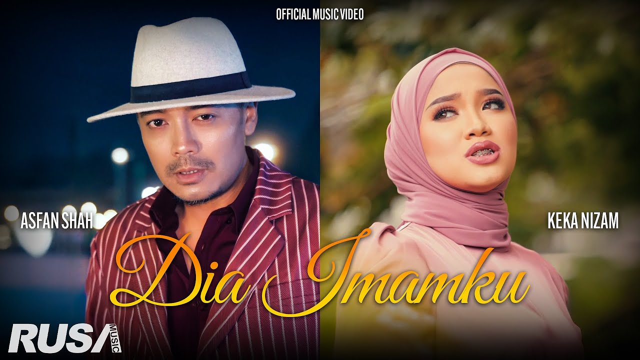 (OST Dia Imamku) Asfan Shah & Keka Nizam - Dia Imamku [Official Music ...