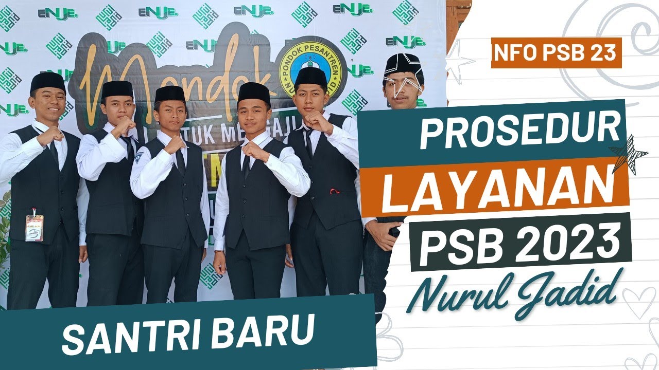 Alur Teknis Penerimaan Santri Baru Psb 2023 Pondok Pesantren Nurul Jadid Paiton Probolinggo