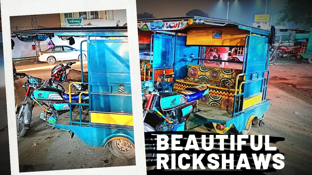 New design of rickshaws in Lahore Pakistan - YouTube