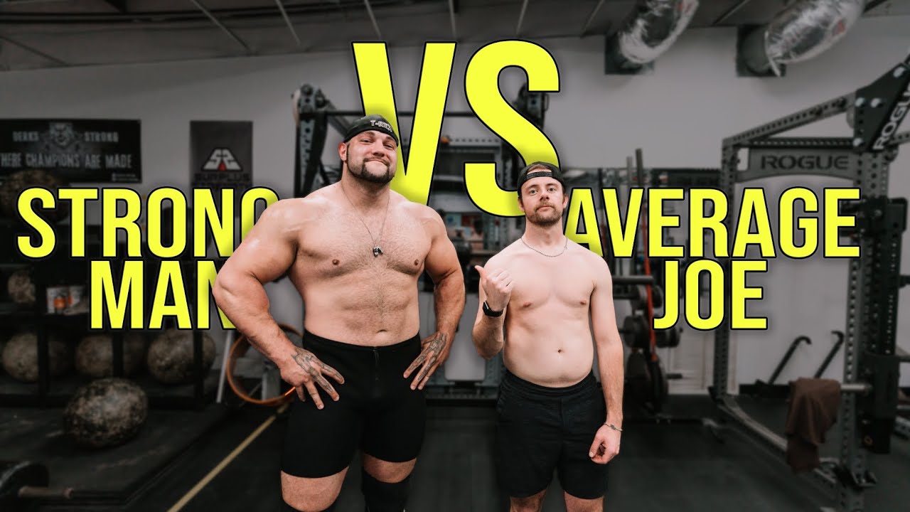 Pro Strongman vs. Average Joe!! - YouTube