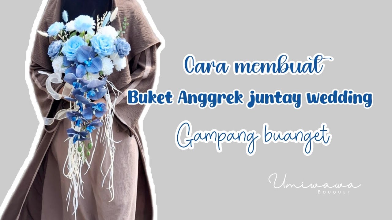 cara membuat buket bunga anggrek juntay wedding yang lagi viral - YouTube