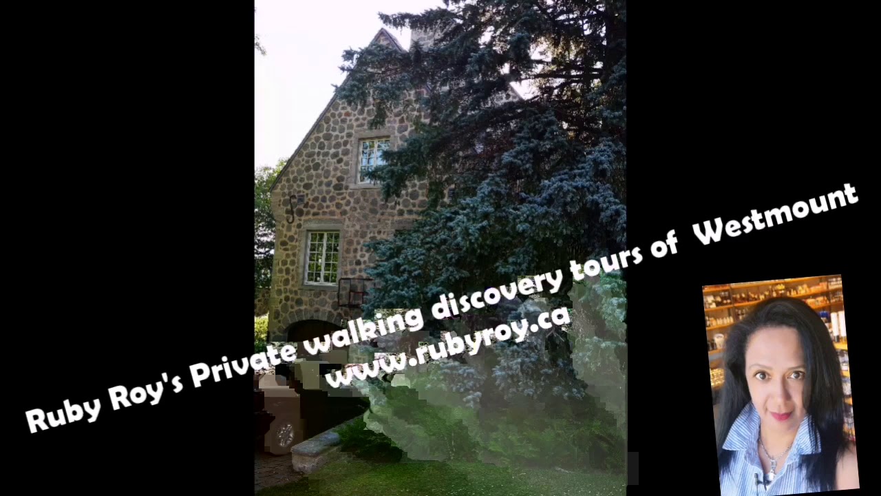 Montreal Neighbourhood Tours: Westmount with Ruby Roy - YouTube