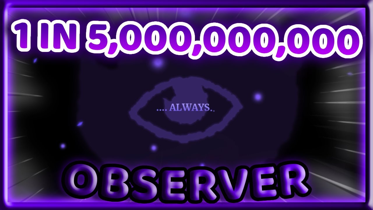 I ROLLED THE *NEW* 1 IN 5,000,000,000 AURA 'OBSERVER' IN THE SPRING ...