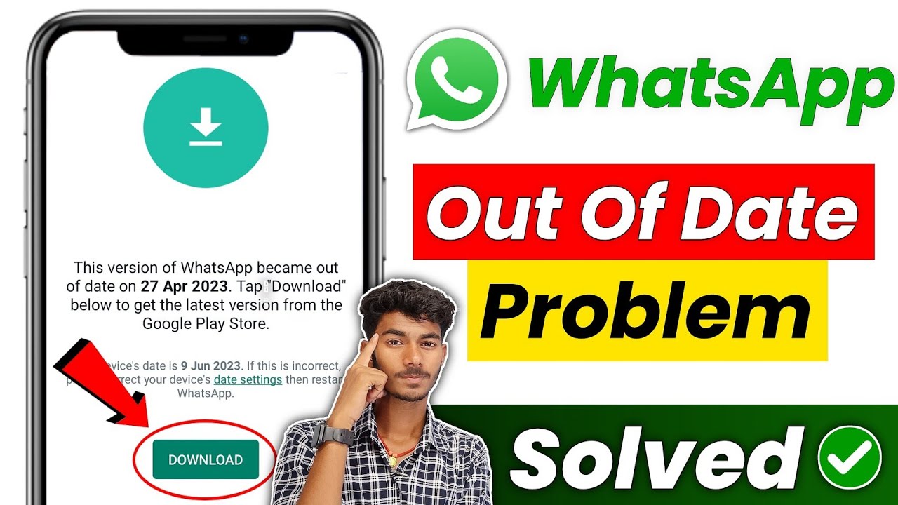 WhatsApp Out Of Date Problem | How To Solve WhatsApp Update Problem ...