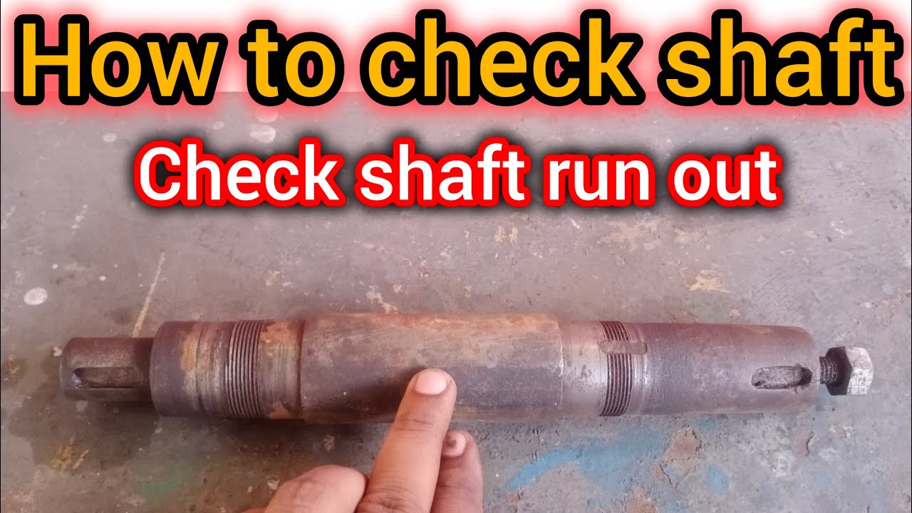 how to check shaft | check shaft run out | shaft run out check | pump ...