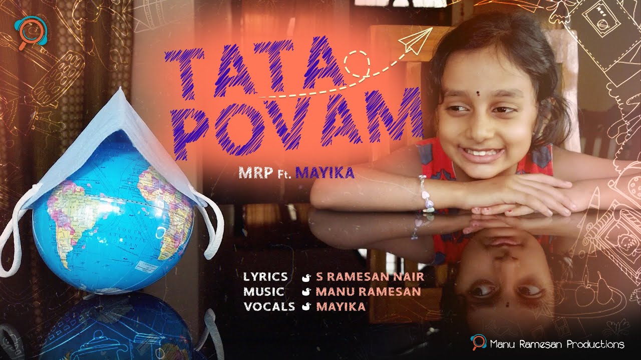 Tata Povam | Full Video Song | S Ramesan Nair | Manu Ramesan | Mayika ...