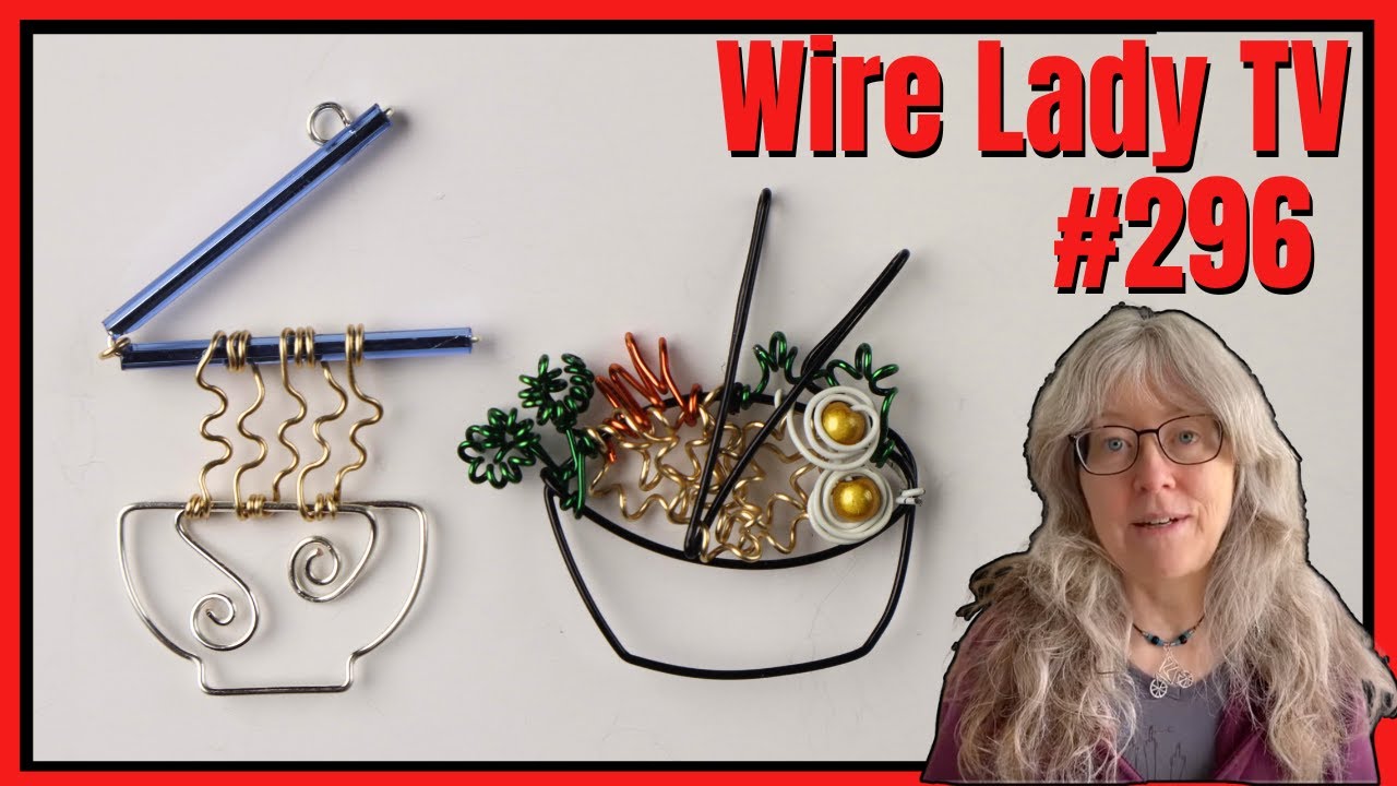 Making Ramen Noodle Pendants // Wire Lady TV Ep. 296 Livestream Replay ...